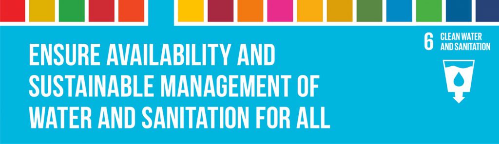 UN SDG 6, clean water and sanitation | Abdul Latif Jameel